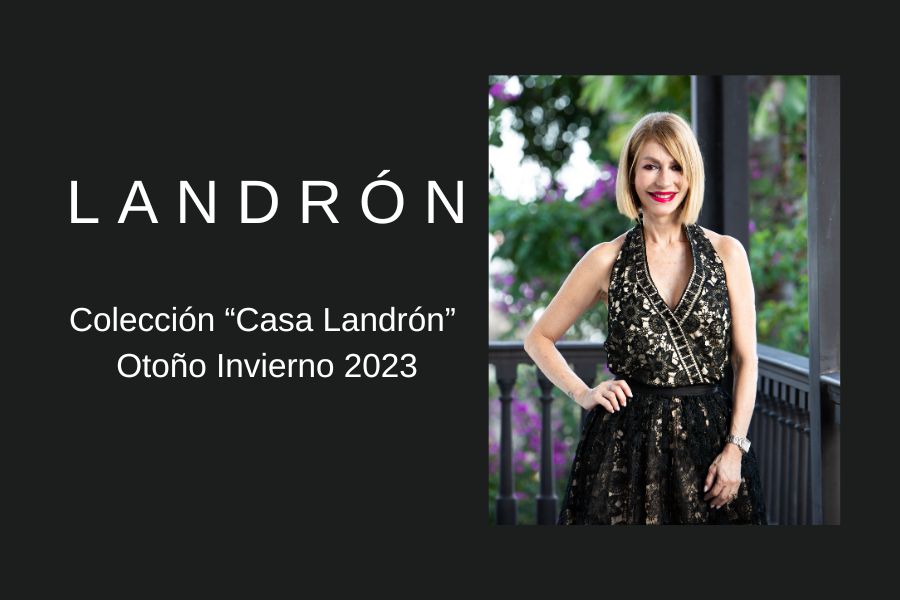 Nueva Colección "Casa Landrón" - Placeres