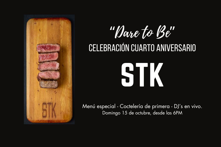 Celebra con "STK" su Cuarto Aniversario - Placeres